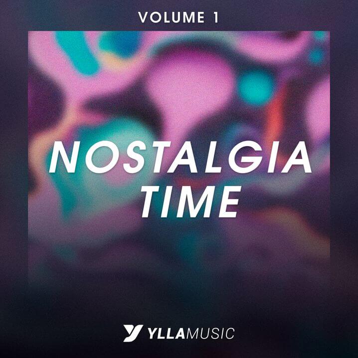 Nostalgia Time, Vol. 1 - Ylla Music Official Site